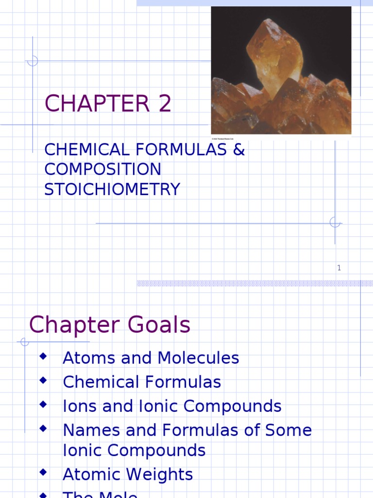 Chapter 02 Chemical Formulas & Composition Stoichiometry | PDF | Ion ...