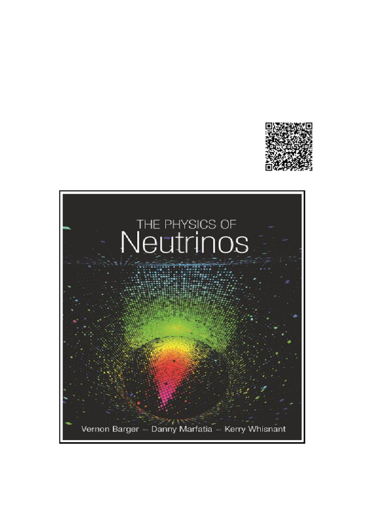 The Physics of Neutrinos Vernon Barger | PDF