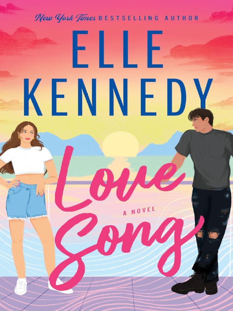 Love Song - Elle Kennedy | PDF