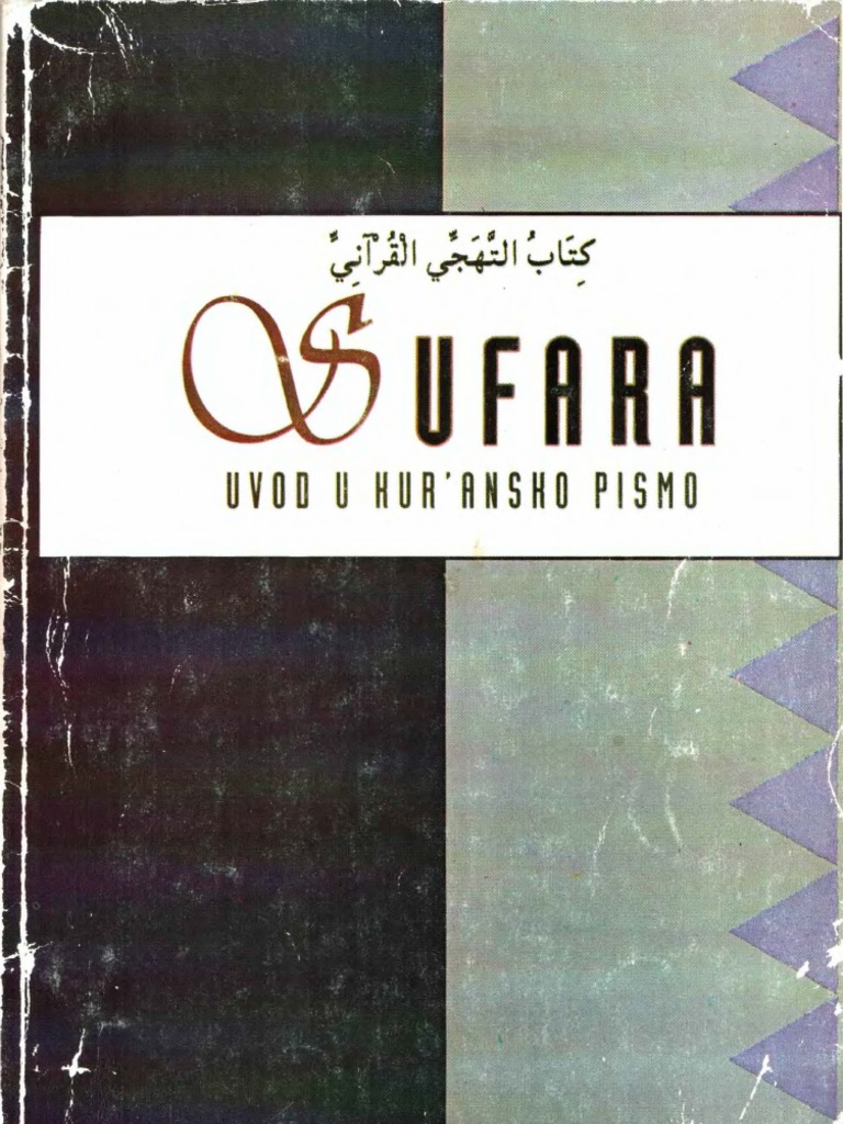 Bs Sufara Uvod U Kuransko Pismo | PDF