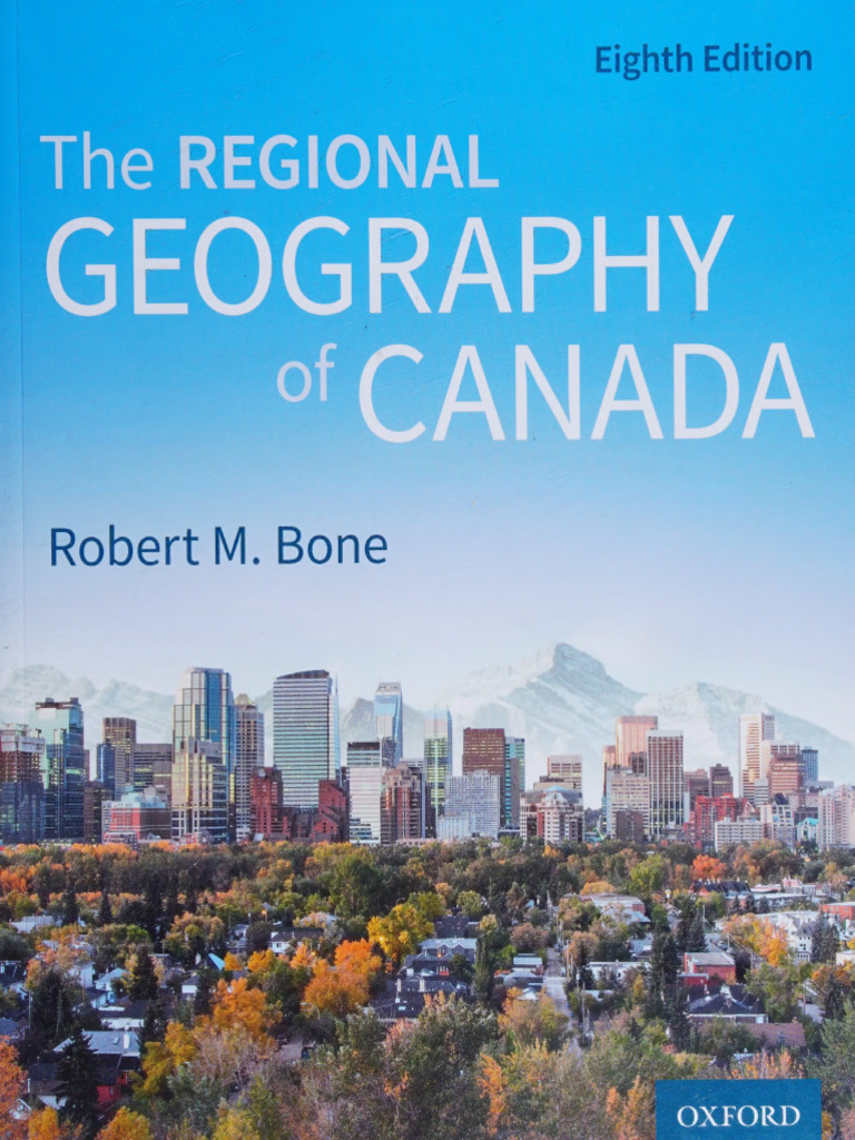 The Regional Geography of Canada - 2022 | PDF