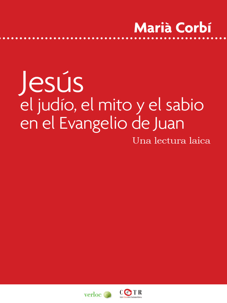 Jesus El Judio El Mito y El Sabio en El | PDF | Jesús | Juan el apóstol
