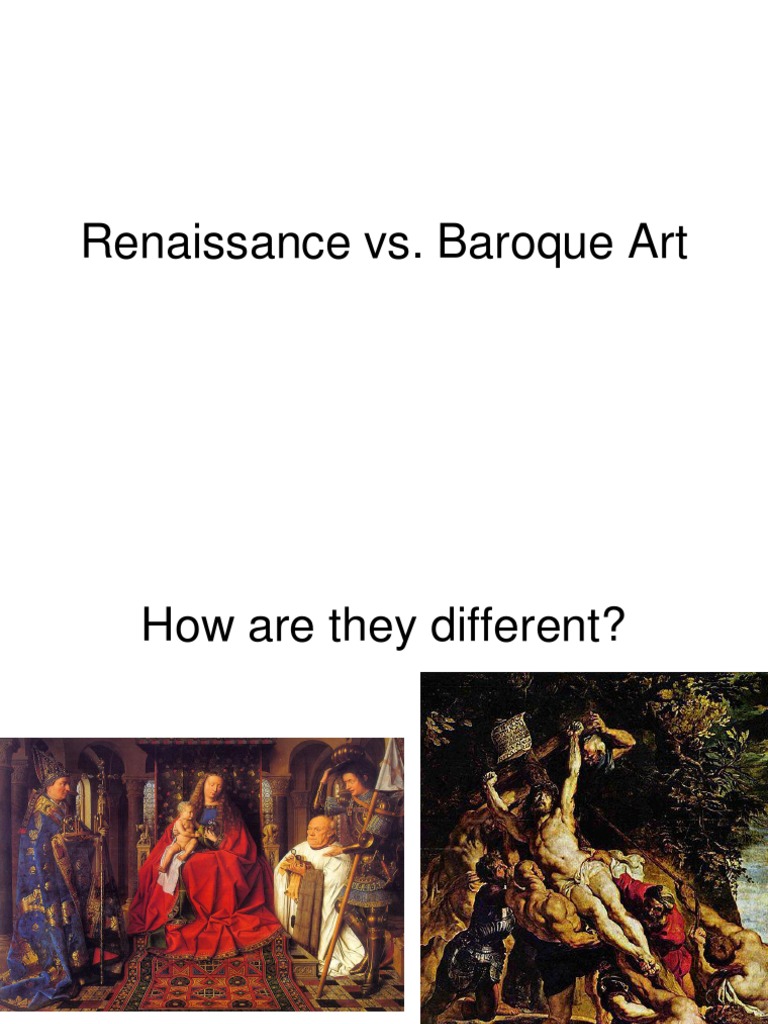 Renaissance Vs Baroque Art | PDF
