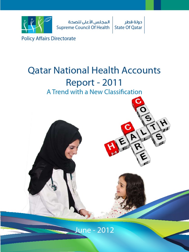 Qatar National Health Accounts (NHA) Report | PDF | Health Care In The ...