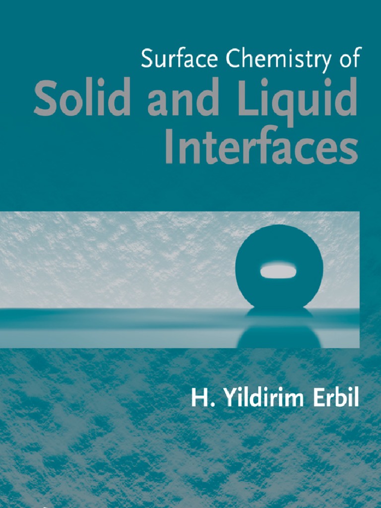 Surface Chemistry Solid and Liquid Interfaces | PDF