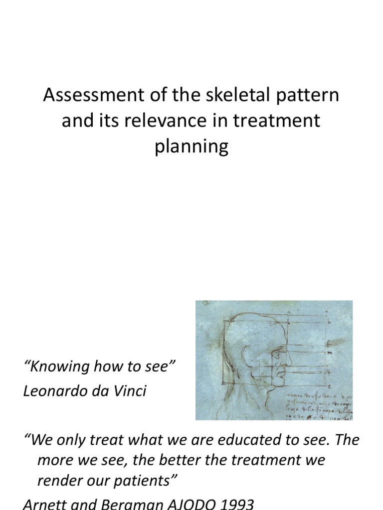 Assessment of The Skeletal Pattern and Its Relevance in Treatment ...