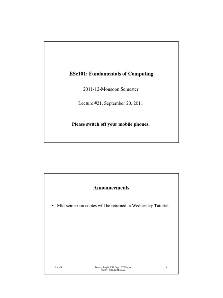 Esc101: Fundamentals of Computing Esc101: Fundamentals of Computing ...