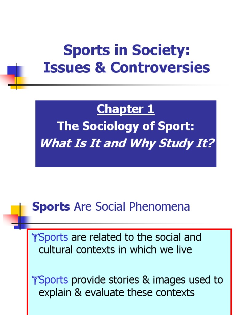 Sports in Society: Issues & Controversies: The Sociology of Sport | PDF ...