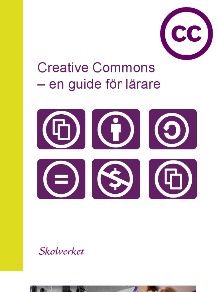 Skolverket (2010) Creative Commons, Guide För Lärare | PDF Skolverket (2010) Creative Commons, Guide För Lärare | PDF