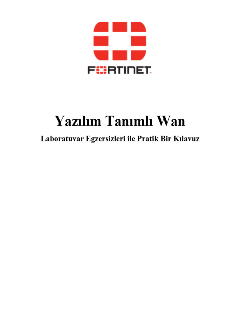 Fortinet SD-WAN Lab Guide - AI Türkçe Çeviri | PDF