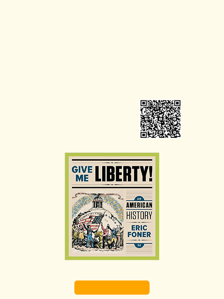 Give Me Liberty!: An American History Fifth Edition Vol. One-Volume ...