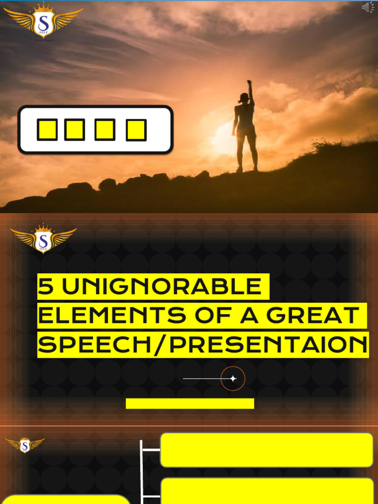 5 Unignorable Elements of A Great Speech-Presentation | PDF