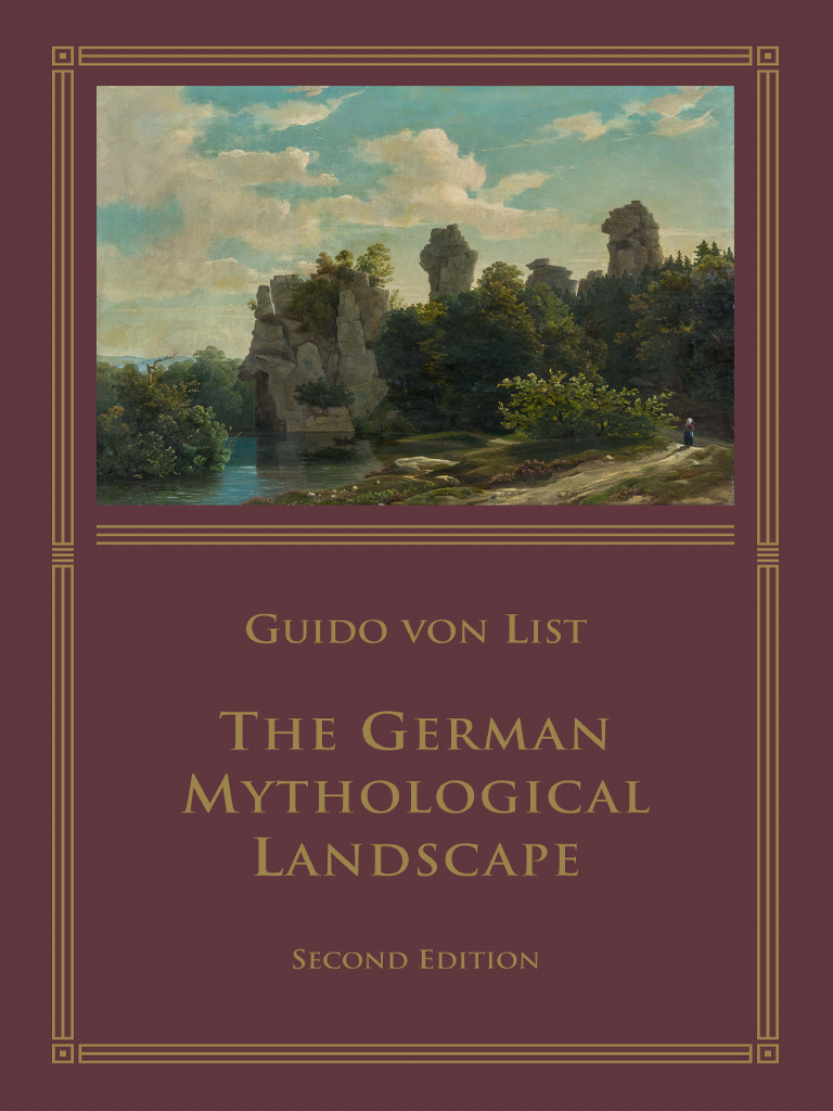 Guido Von List - The German Mythological Landscape | PDF