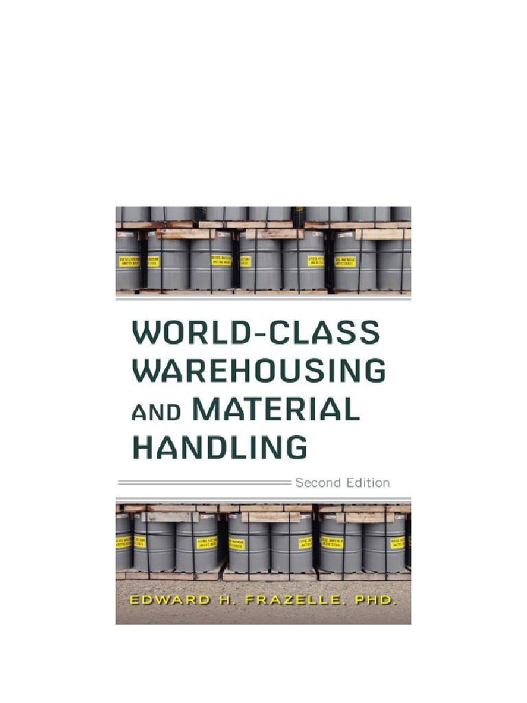 World-Class Warehousing and Material Handling Second Edition Frazelle ...
