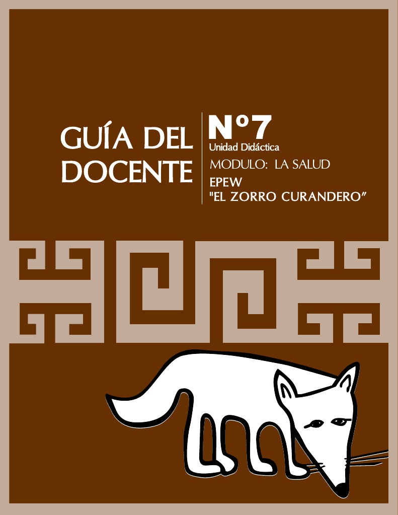 Modulo II LA SALUD: Epew "El Zorro Curandero" | PDF | Lectura (proceso) | Imagen