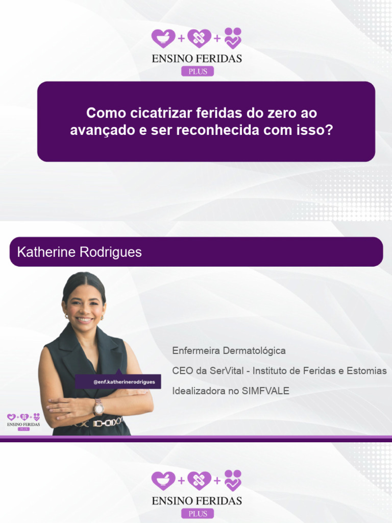 Como Cicatrizar Feridas Do Zero Ao Avançado e Ser Reconhecida Com Isso ...