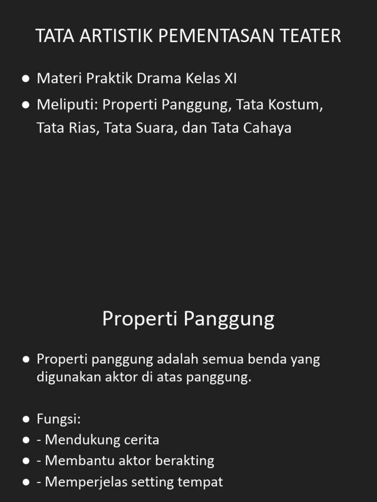 Tata Artistik Teater Dengan Contoh Kelas XI | PDF