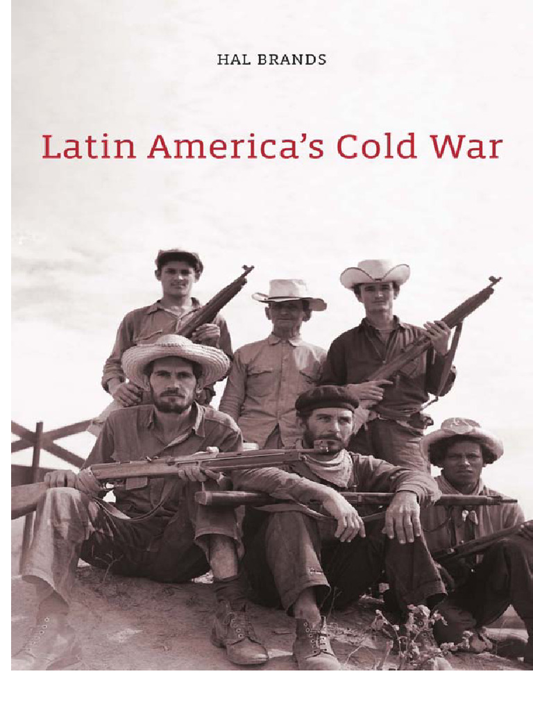 Latin America's Cold War | PDF | Sandinista National Liberation Front ...