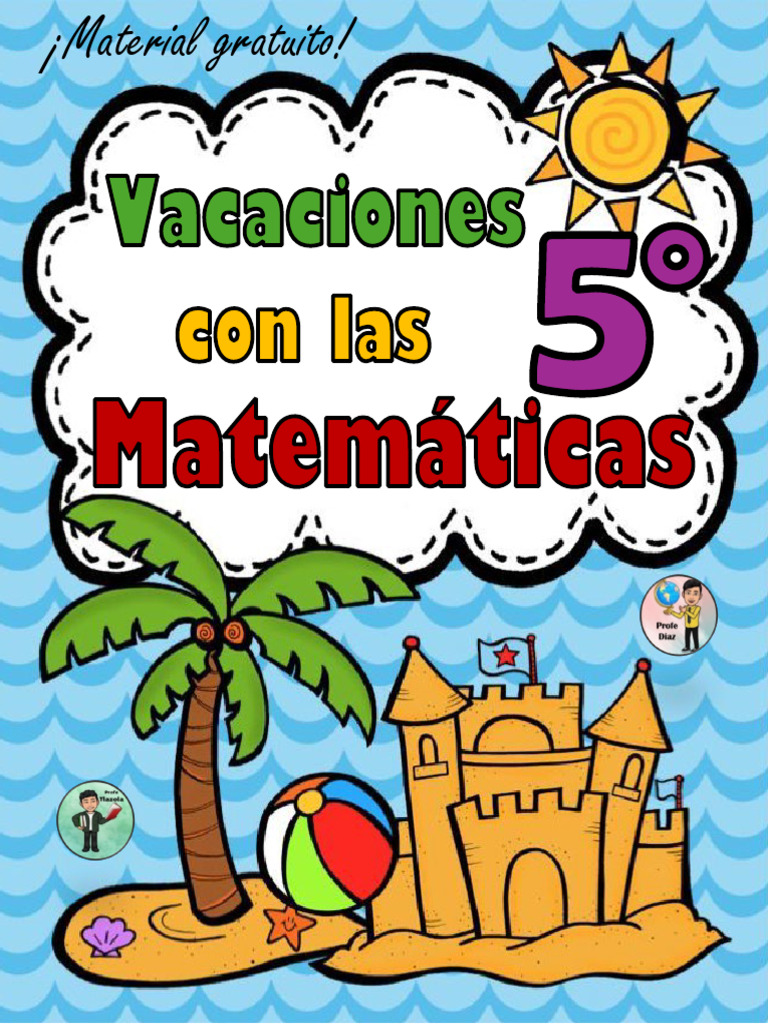 5° Vacaciones Con Las MATEMÁTICAS - Profe Diaz | PDF | División ...