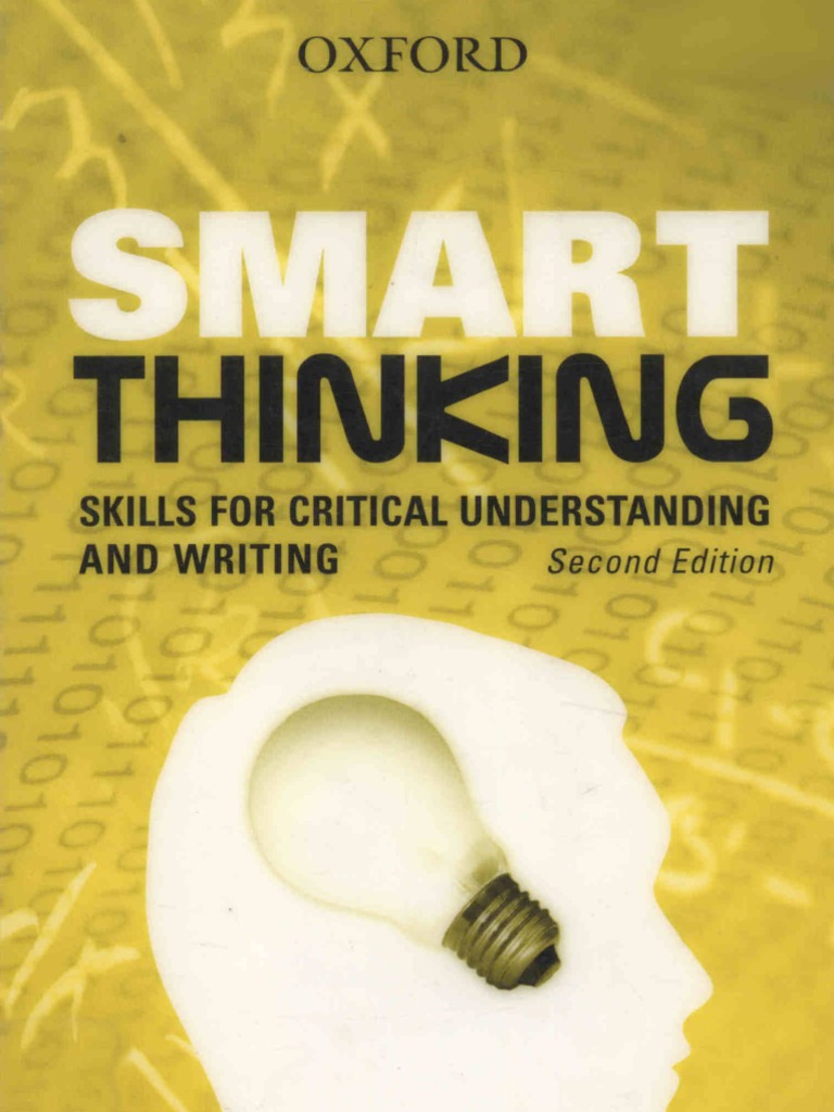 Smart Thinking Skills For Critical Understanding and Writing 2nd Ed ...