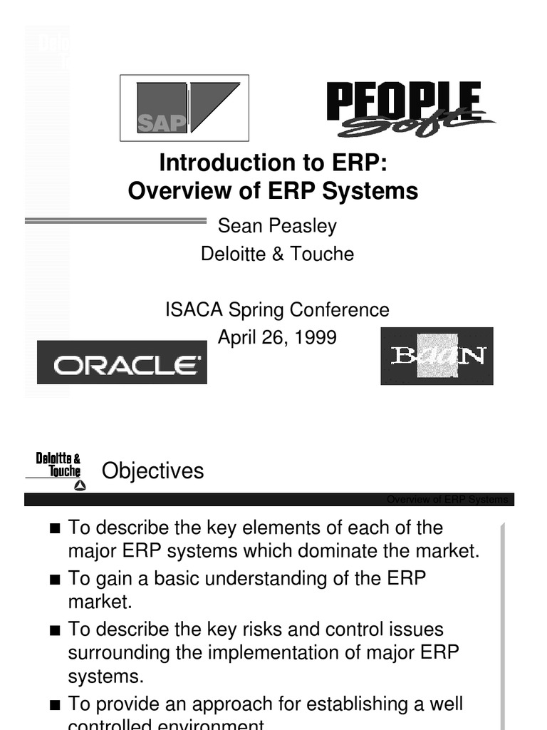 Introduction To ERP: Overview of ERP Systems: Sean Peasley Deloitte ...