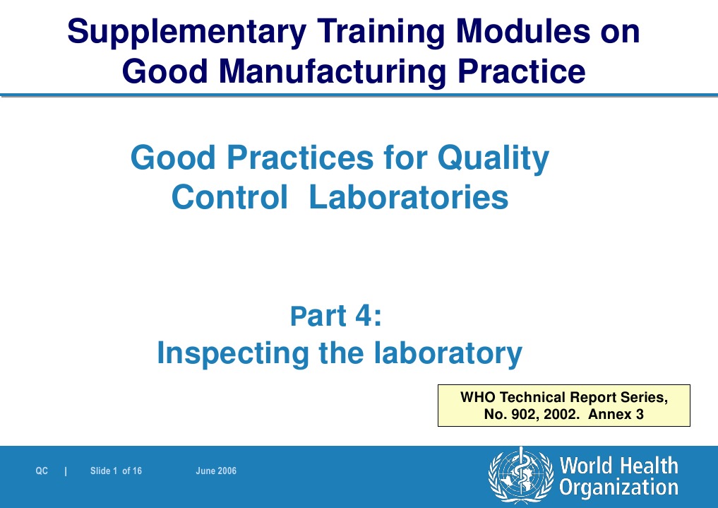 Good Practices For Quality Control Laboratories: Supplementary Training ...
