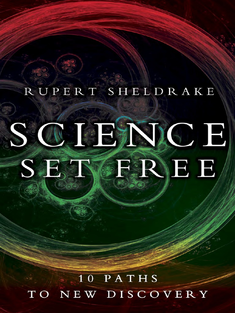 Science Set Free by Rupert Sheldrake - Excerpt | Download Free PDF ...