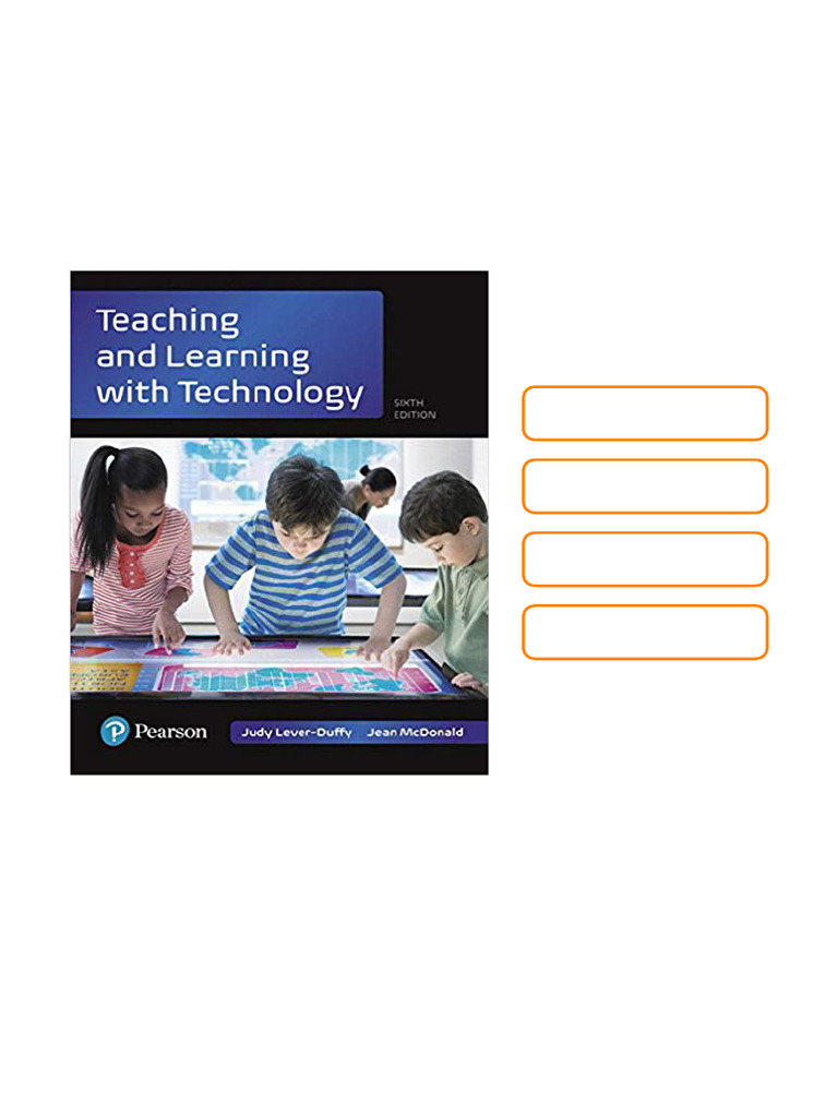Teaching and Learning With Technology 6th Edition Official Digital ...