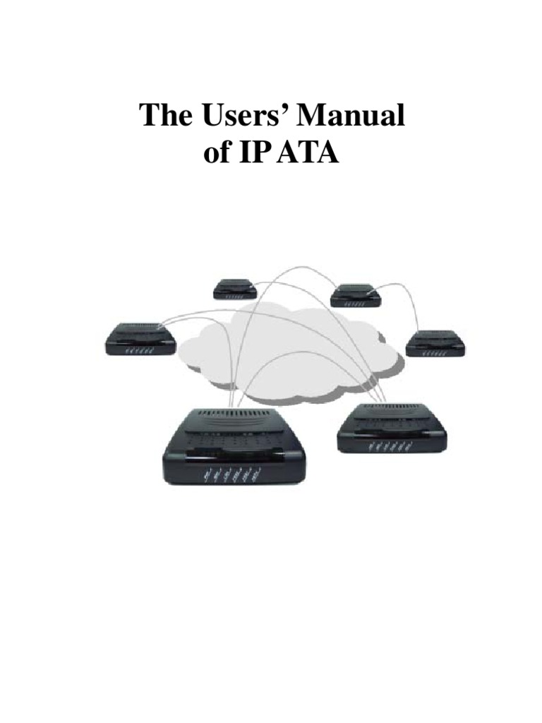 The Users' Manual of Ip Ata | PDF | Ip Address | Session Initiation ...