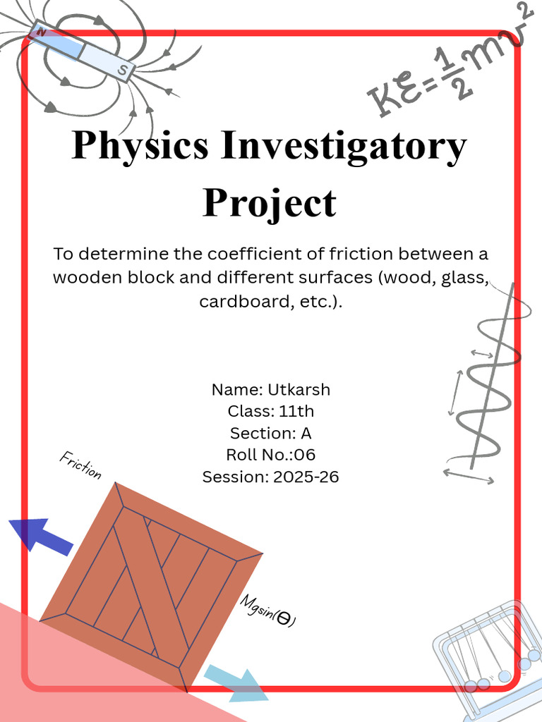 Physics Investigatory Project For Class 11/12 Students | PDF