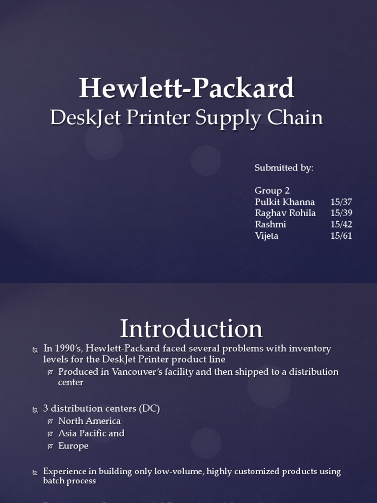 Hewlett-Packard: Deskjet Printer Supply Chain | PDF | Inventory | Supply Chain
