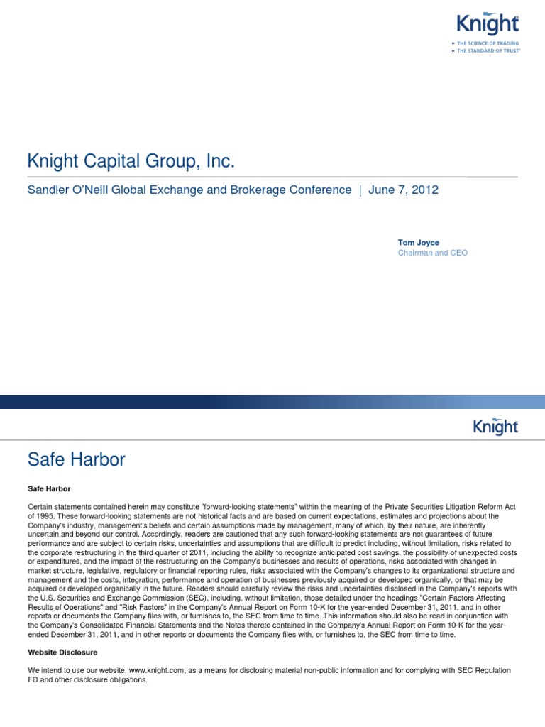 Knight Capital Group, Inc.: Sandler O'Neill Global Exchange and ...