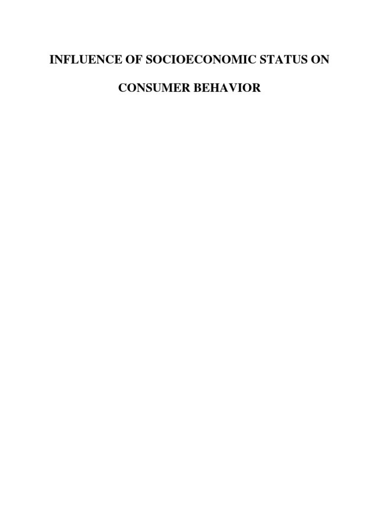 Socioeconomic Impact on Consumer Behavior | PDF | Consumer Behaviour ...