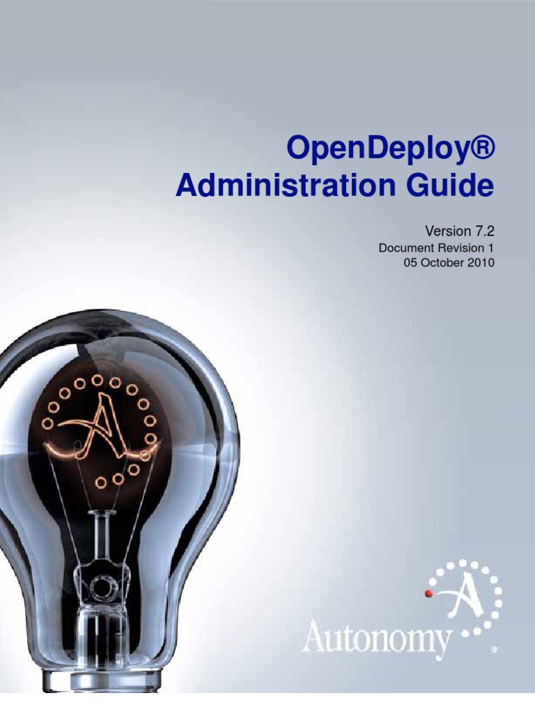 OpenDeploy 7.2 Administration Guide Rev1 en | PDF | Trademark | Copyright