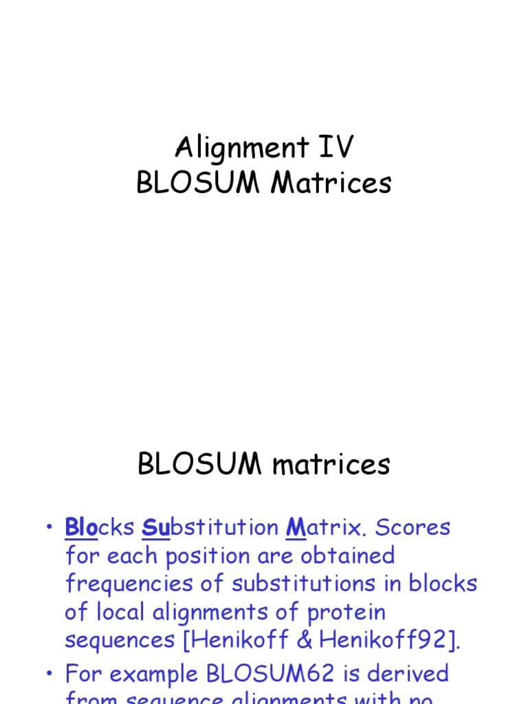 BLOSUM Matrices | PDF | Sequence Alignment | Biostatistics