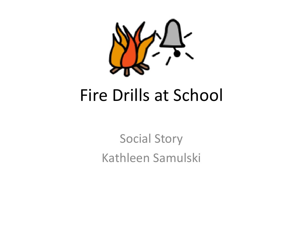 Fire Drill Social Story | PDF