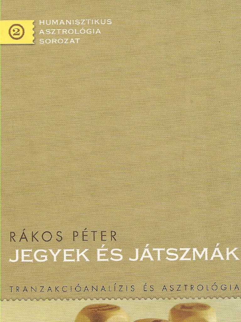 Rákos Péter - Jegyek És Játszmák | PDF
