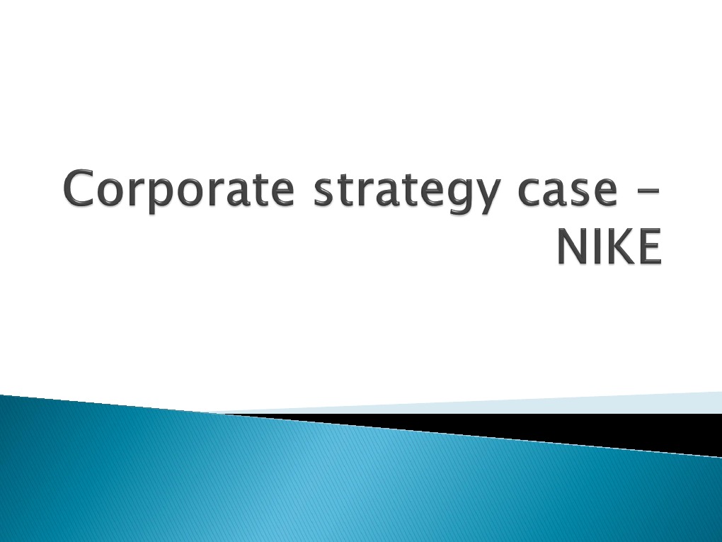 Nike Corporate Strategy Case | PDF