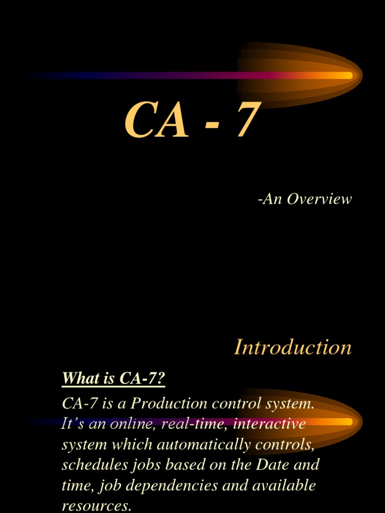 CA-7 | Scheduling (Computing) | Databases