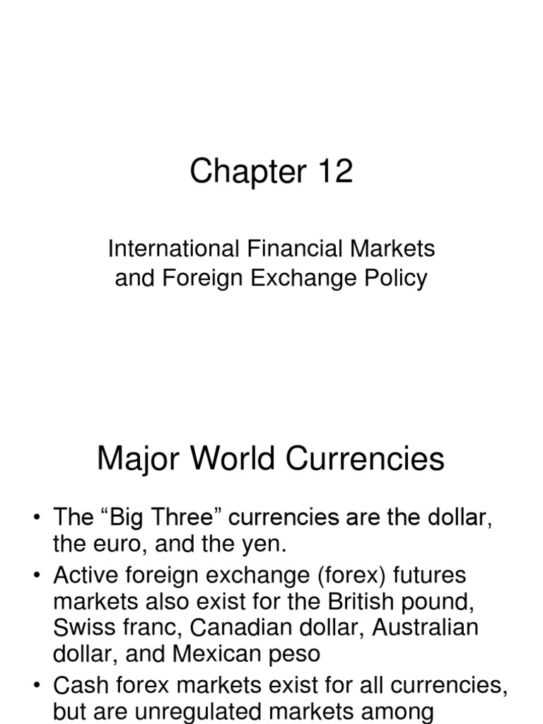 International Financial Markets and Foreign Exchange Policy | PDF ...