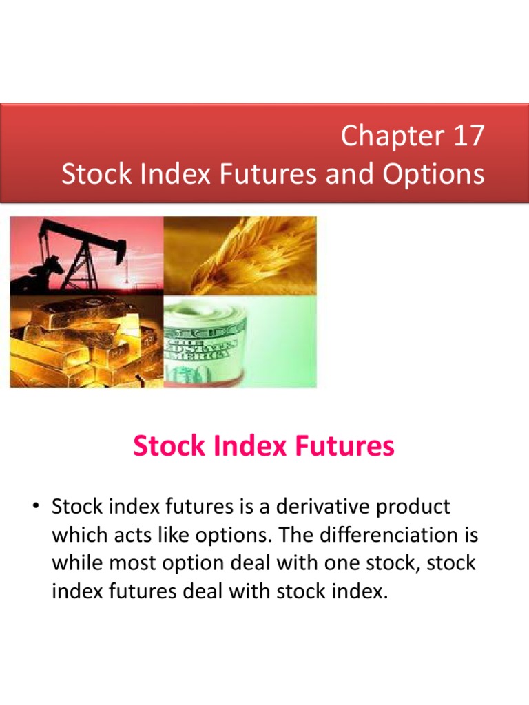 Stock Index Futures and Options Guide | PDF | Futures Contract | Stocks