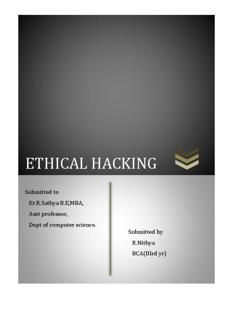 Ethical Hacking | PDF | White Hat (Computer Security) | Security Hacker