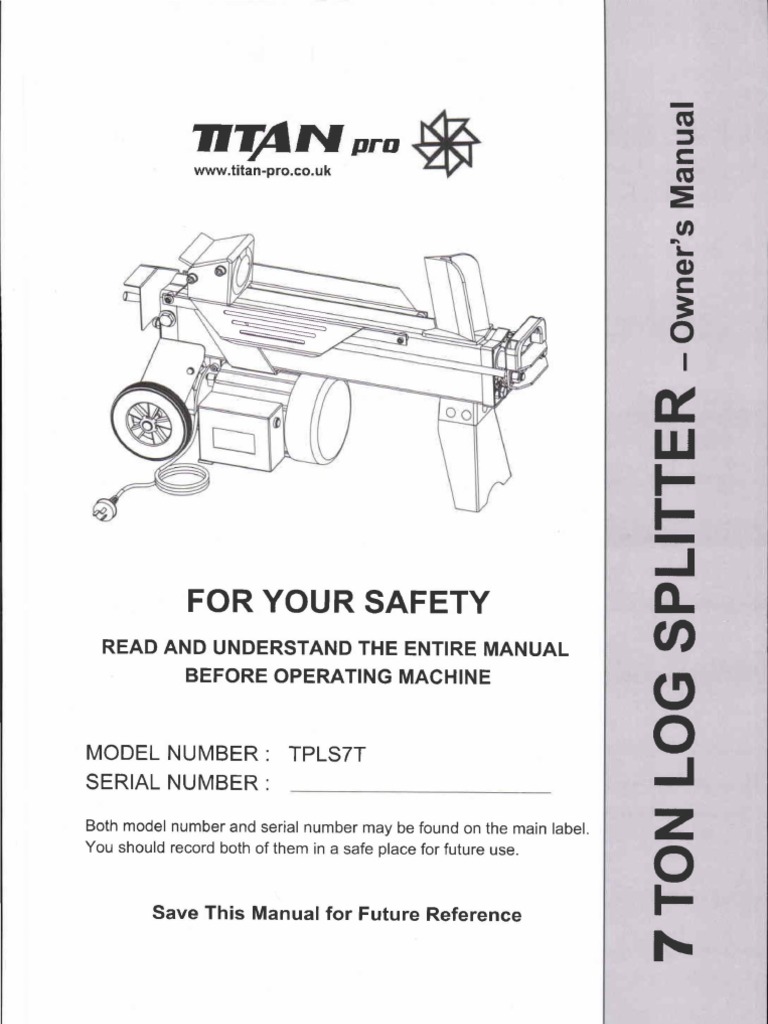 Titan Pro, 7 Ton Log Splitter, TPLS7T | PDF | Screw | Leak