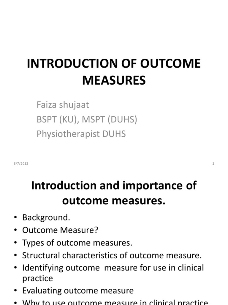 Introduction and Importance of Outcome Measures | PDF | Physical ...