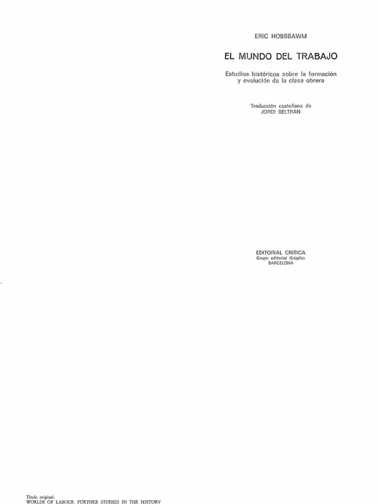 El Mundo Del Trabajo. Eric Hobsbawm | PDF