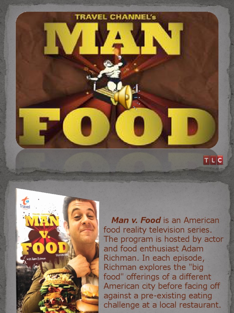 Man v. Food: Adam Richman's Journey | PDF | Politics