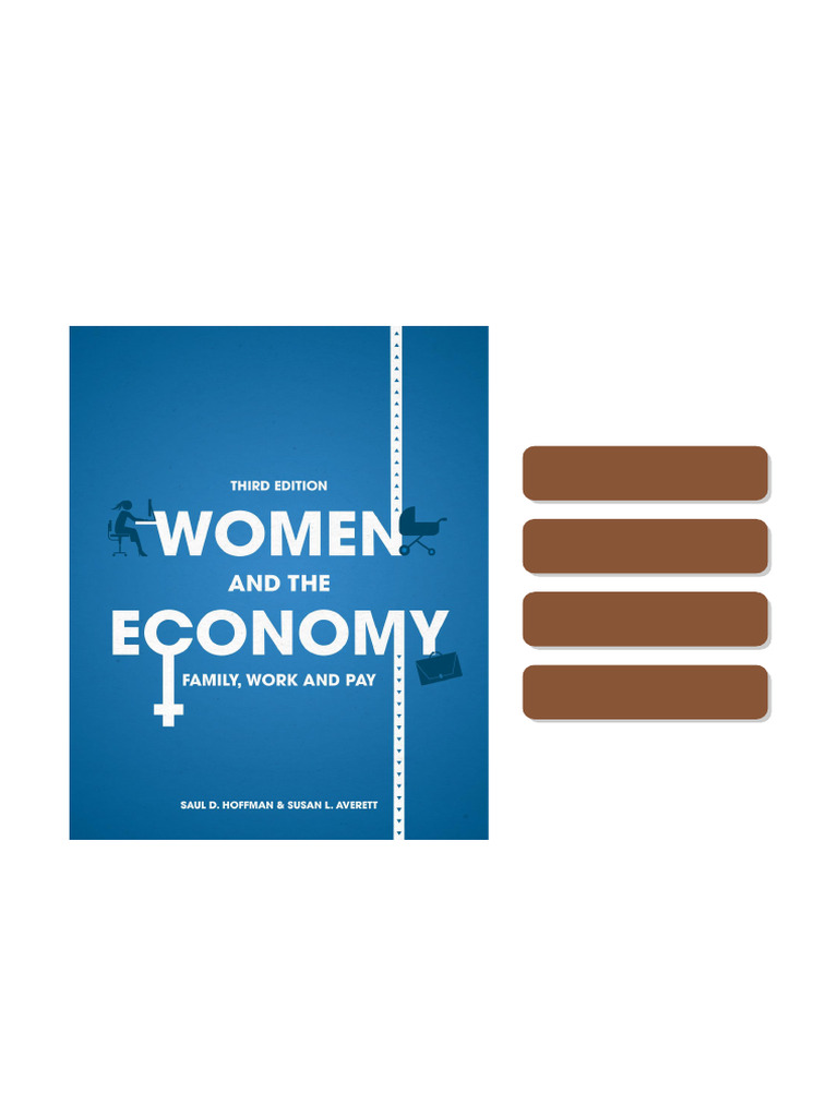 Women and the Economy Family Work and Pay 3rd edition by Saul Hoffman ...