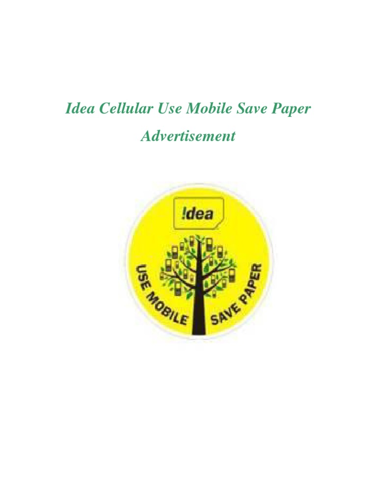 Idea Cellular Use Mobile Save Paper Advertisement | PDF | Mobile Phones ...