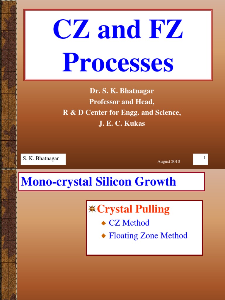 CZ and FZ Silicon Growth Methods | PDF | Crystal | Silicon