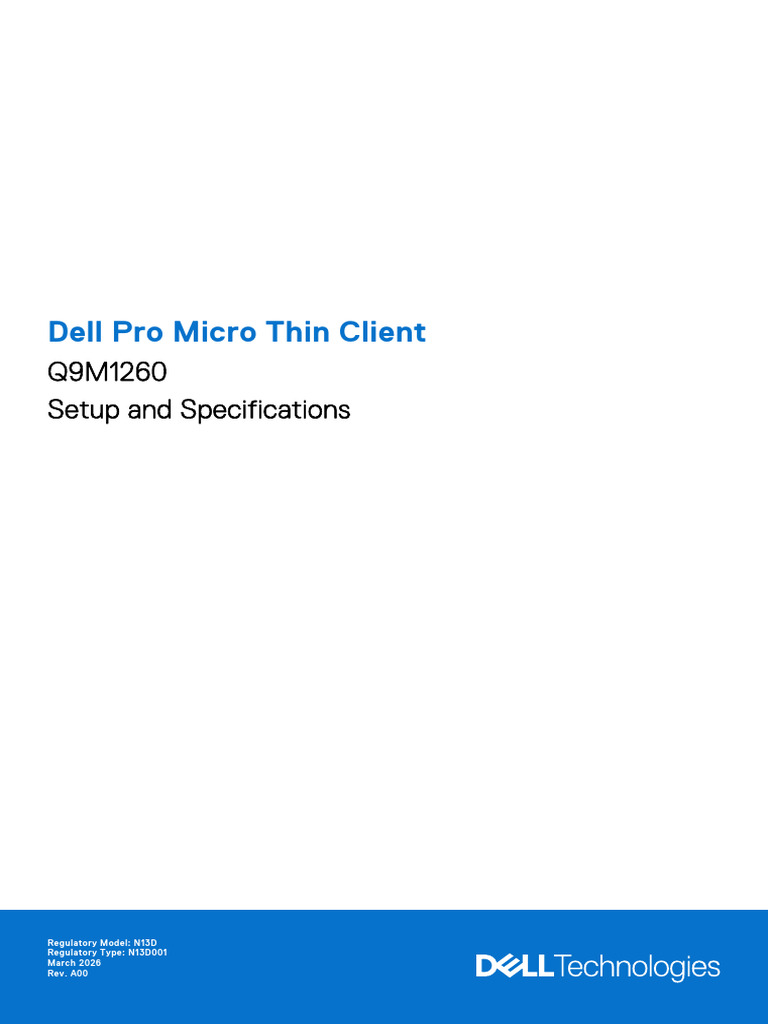 Dell Pro Micro Thin Client Q9M1260 Setup and Specifications | PDF